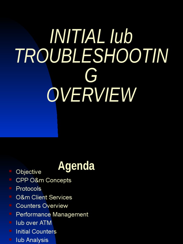 Iub Interface Troubleshooting Guide | PDF | Asynchronous Transfer Mode ...