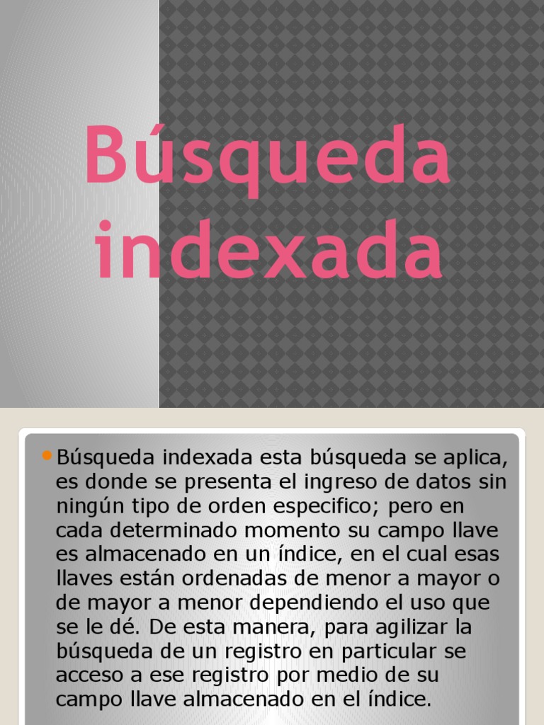 Búsqueda Indexada y Secuencial | PDF | Archivo de computadora ...