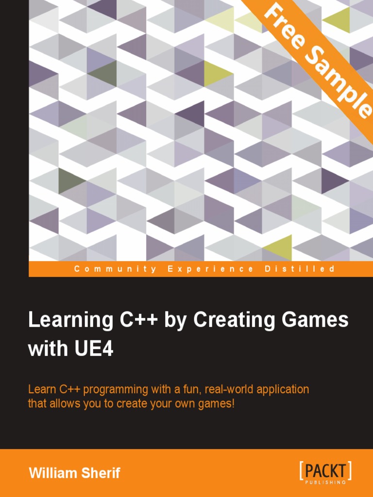 Learning C++ by Creating Games With UE4 - Sample Chapter | PDF | C++ ...