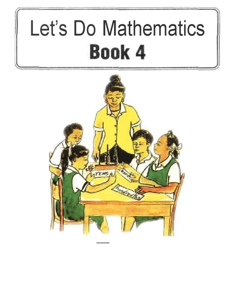 Lets Do Mathematics Book 4 | PDF | Rectangle | Teaching Mathematics