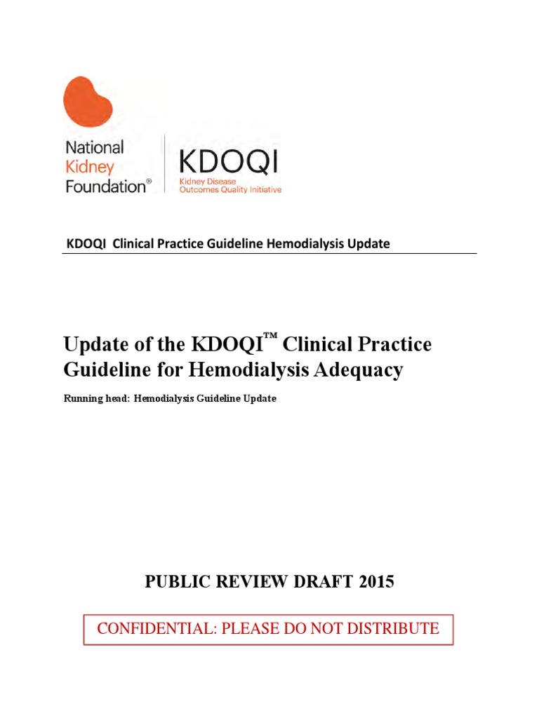 KDOQI Clinical Practice Guideline Hemodialysis Update - Public Review ...