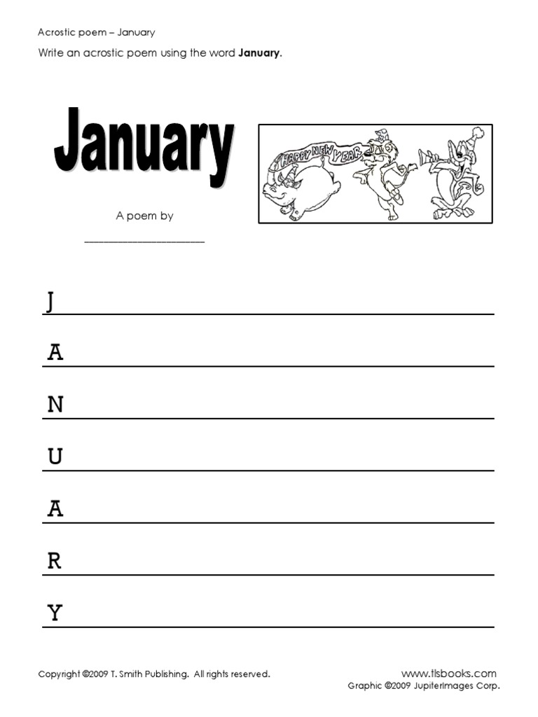 J A N U A R Y: Write An Acrostic Poem Using The Word January | PDF