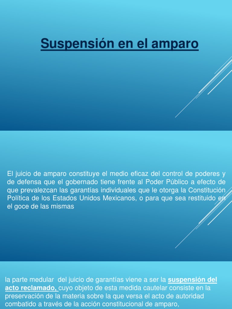 Suspension En El Amparo Sentencia Ley Mandato 4678