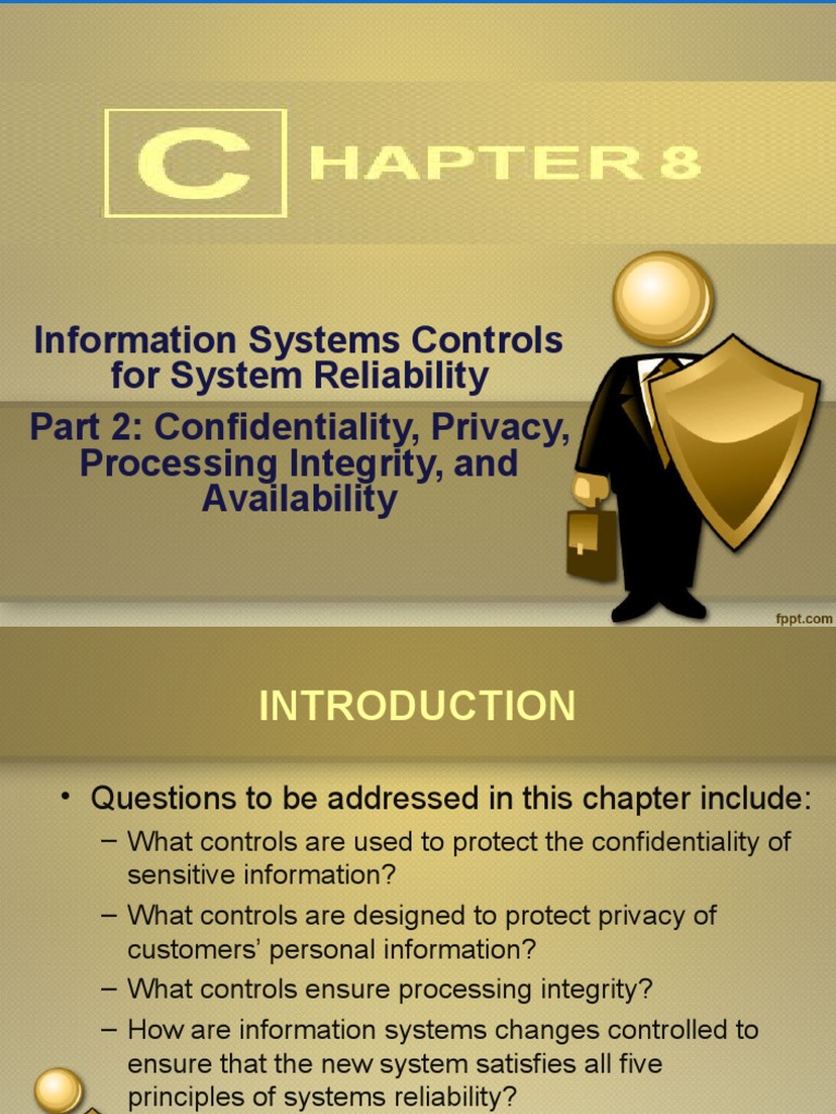Information Systems Controls For System Reliability Part 2 ...