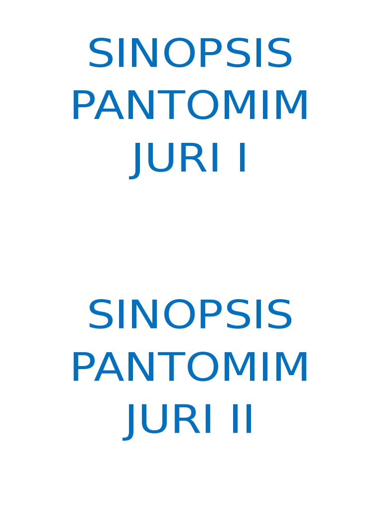 Sinopsis Pantomim oleh Juri I-III | PDF