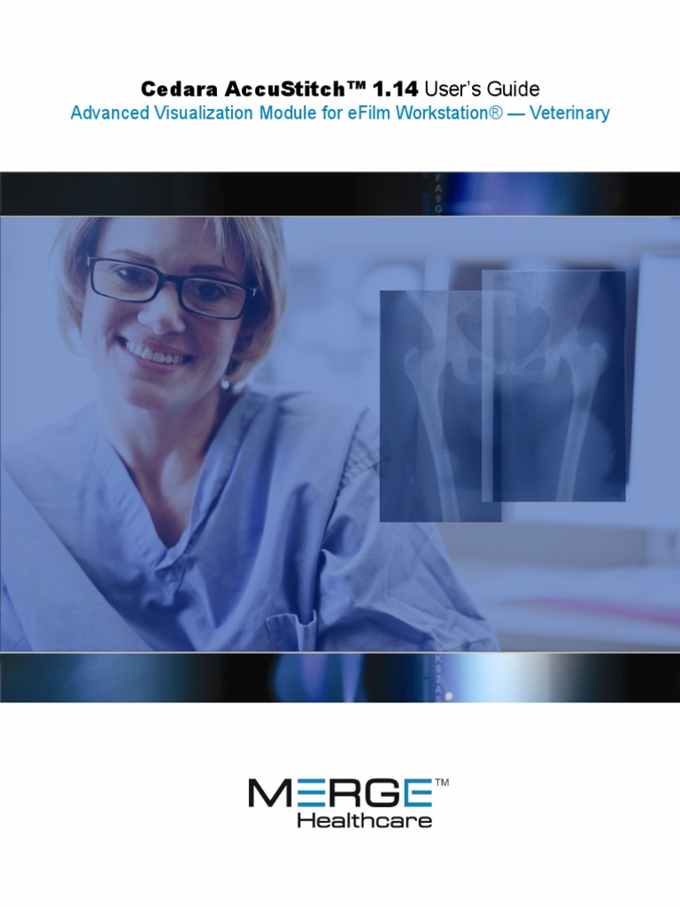 AccuStitch 114 Users Guide For EFilm Workstation Veterinary | PDF ...