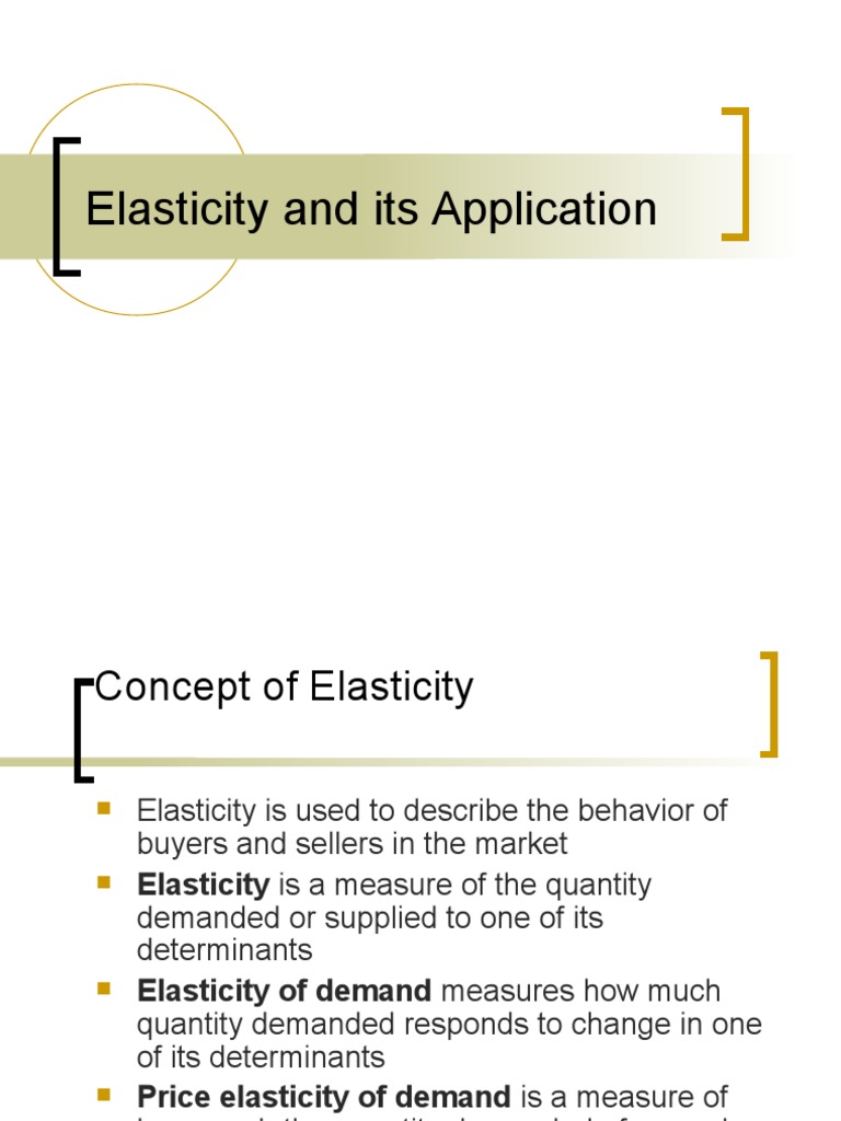 Elasticity and Its Application | PDF | Price Elasticity Of Demand | Demand
