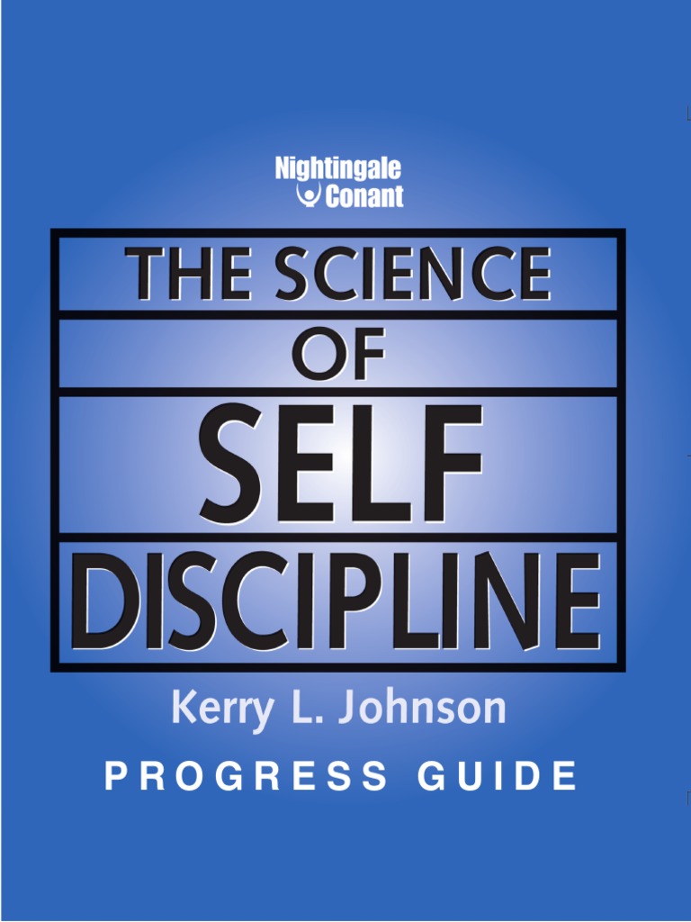 The Science of Self Discipline | PDF | Reinforcement | Motivation