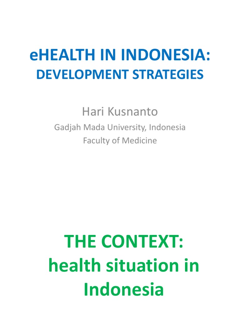 eHealth Development Strategies in Indonesia | PDF | Health Informatics ...