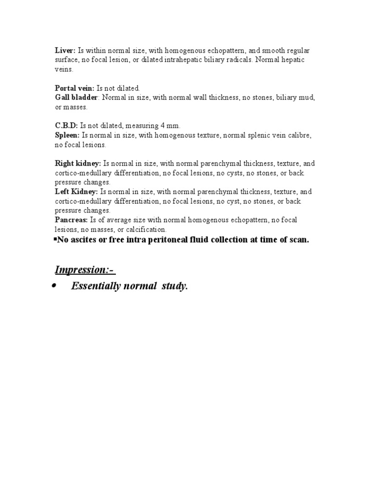 Impression:-Essentially Normal Study.: No Ascites or Free Intra ...