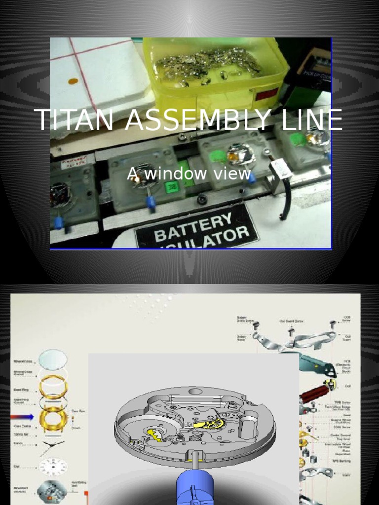 Titan Assembly Line: A Window View | PDF | Mechanical Engineering
