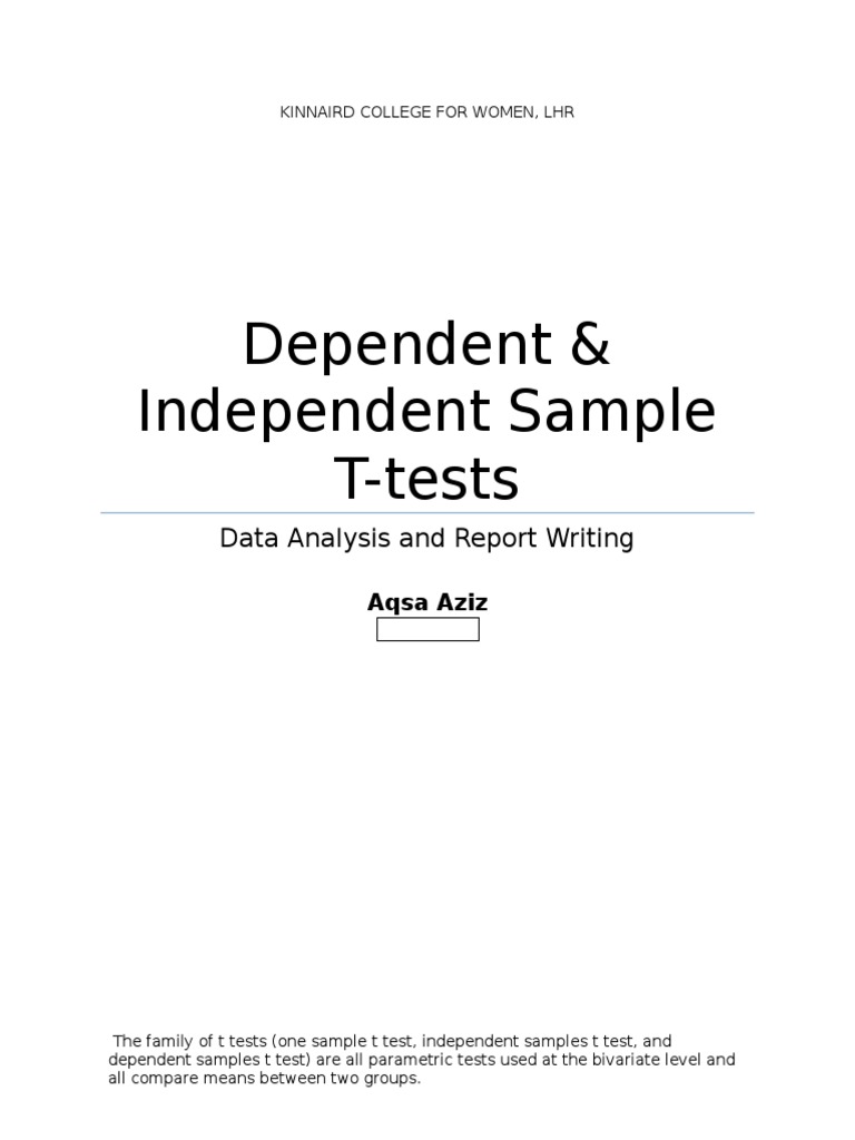 dependent and independent sample tests | Student's T Test | P Value