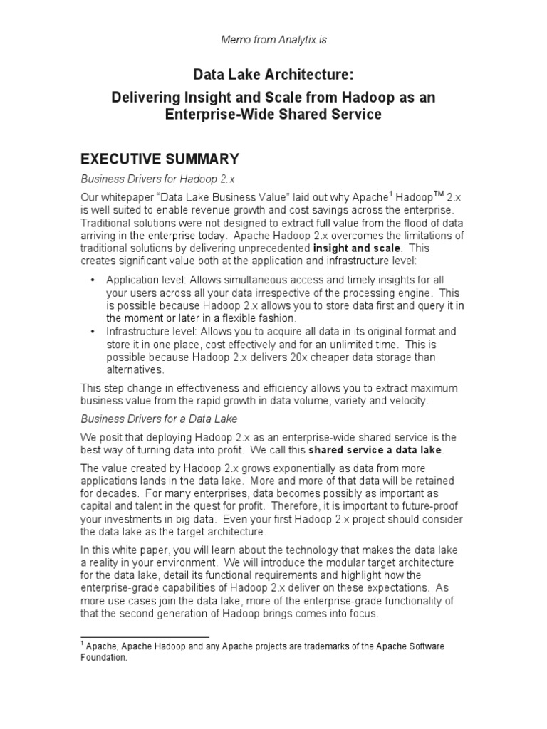 Data Lake Architecture: Delivering Insight and Scale From Hadoop As An Enterprise-Wide Shared ...