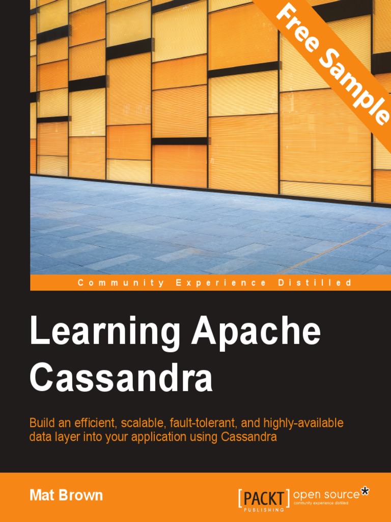 Learning Apache Cassandra - Sample Chapter | PDF | Database Index ... Learning Apache Cassandra - Sample Chapter | PDF | Database Index ...