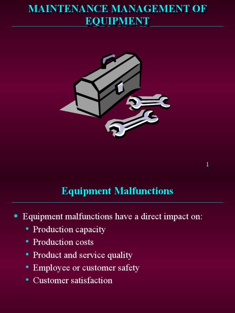 Equipment Maintenance Management Overview | PDF | Maintenance | Automation