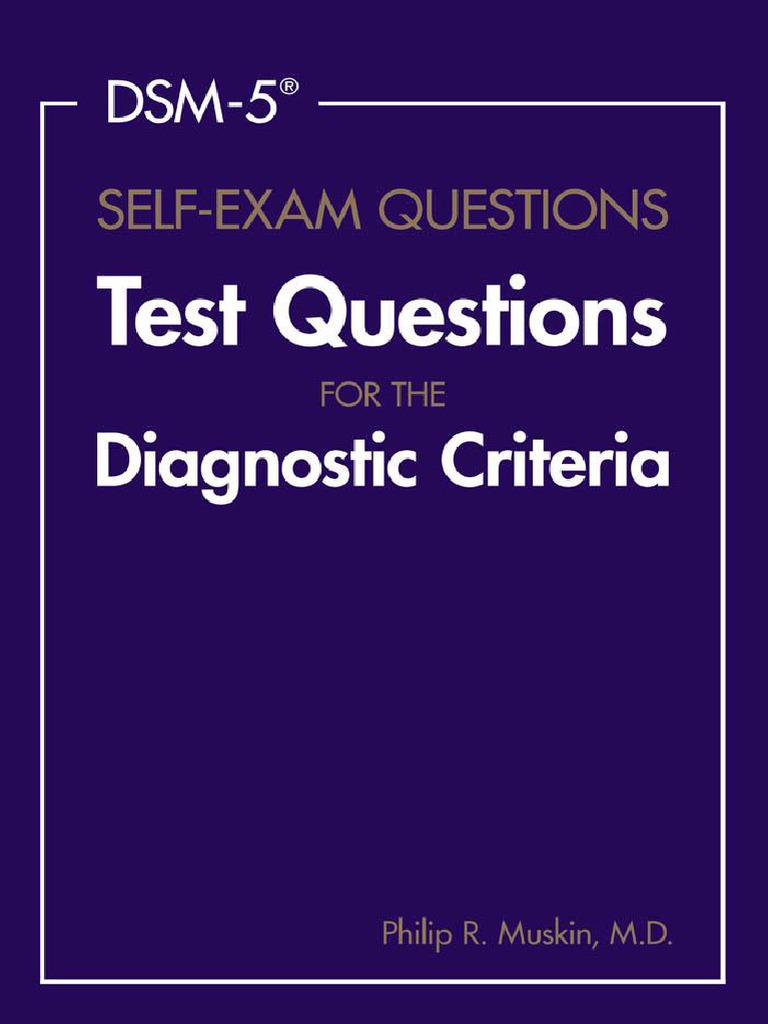 DSM 5 Self Exam Questions | PDF | Intellectual Disability | Autism Spectrum