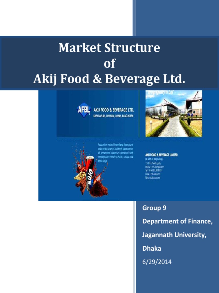 Market Structure of Akij Foods Bebarage Ltd.-Libre | PDF | Perfect ...