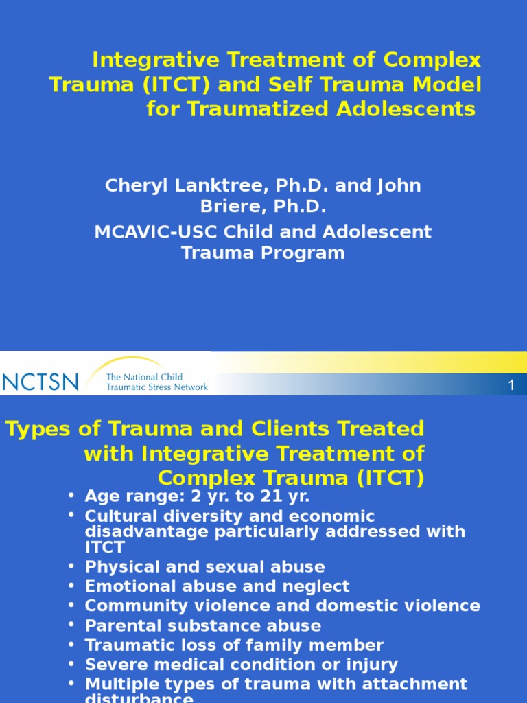 Integrative Treatment of Complex Trauma (Itct) - Cheryl Lanktree and ...