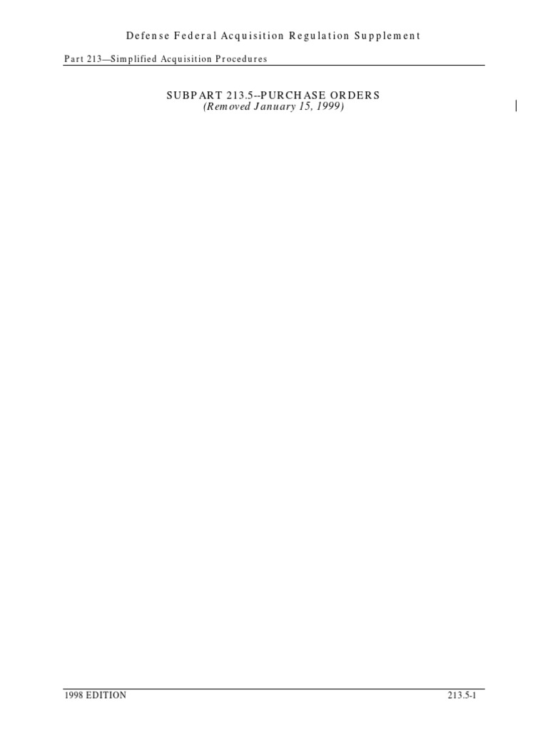 Subpart 213.5 - Purchase Orders: (Removed January 15, 1999) | PDF