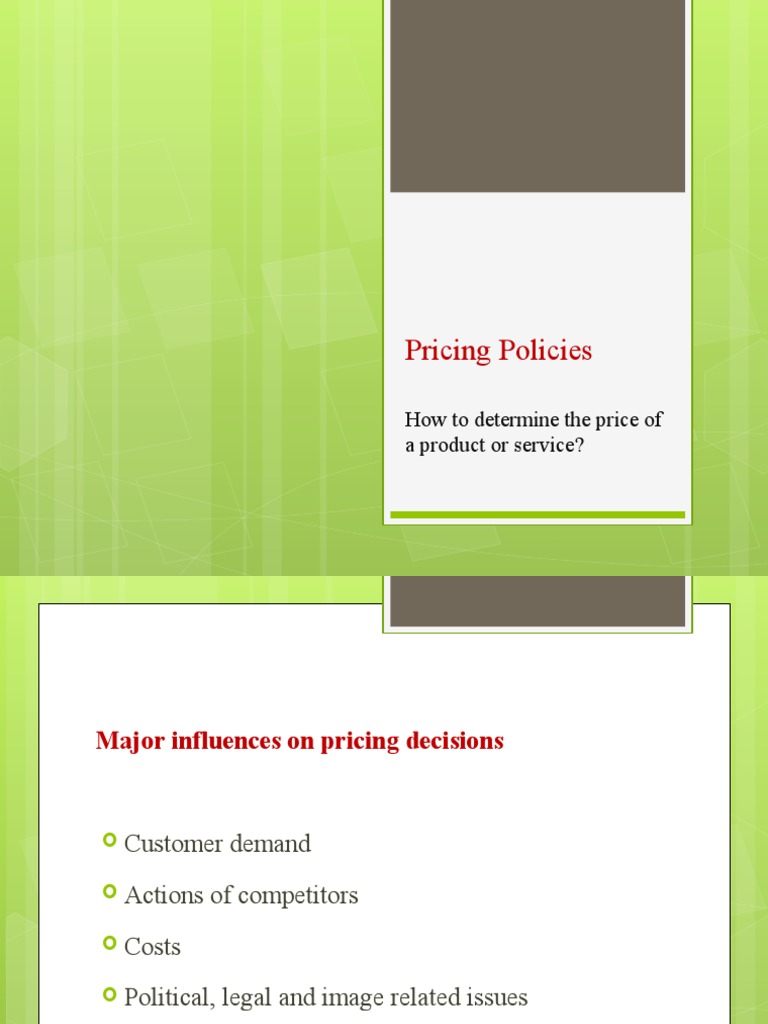 Pricing Policies: How To Determine The Price of A Product or Service ...