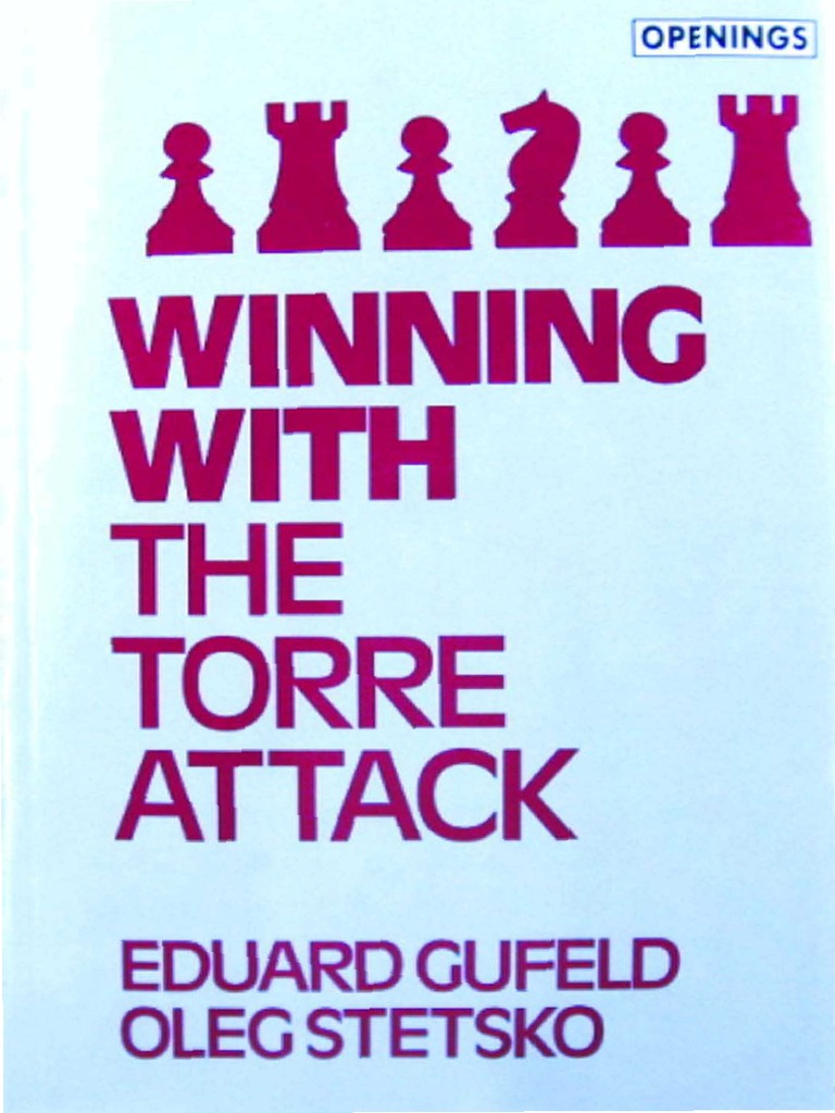 The Torre Attack | PDF