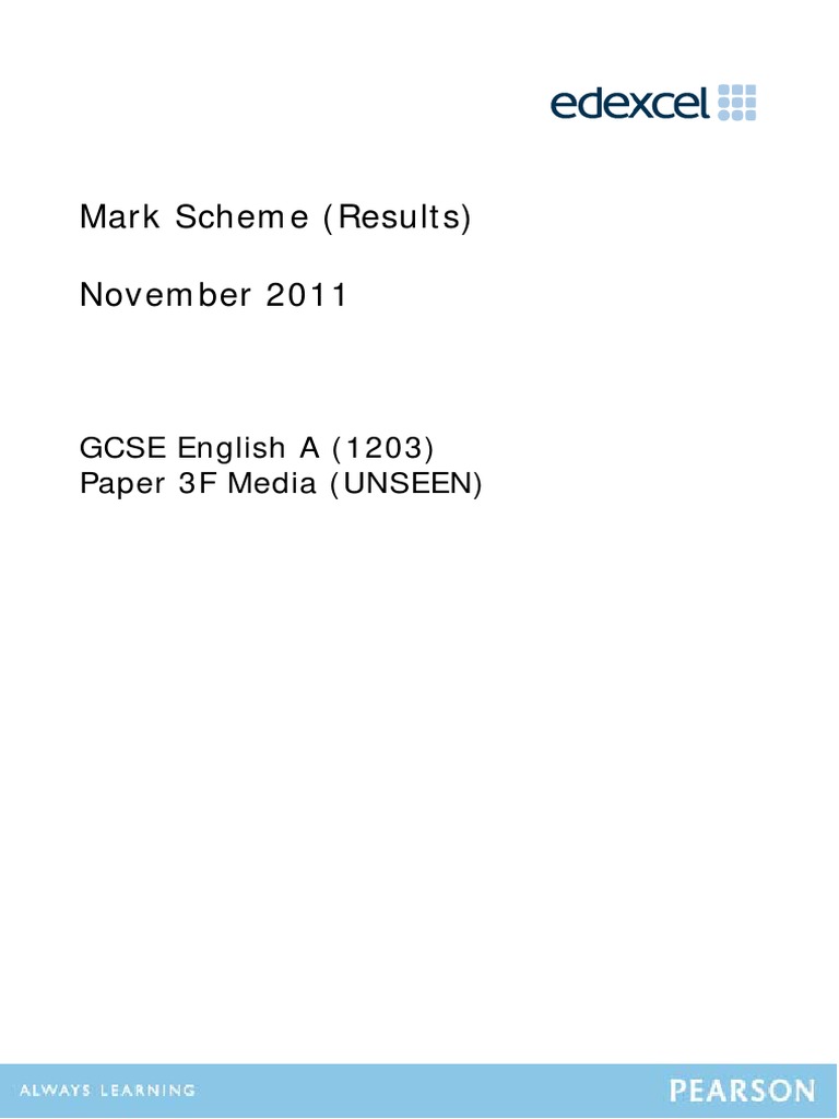 Mark Scheme (Results) November 2011: GCSE English A (1203) Paper 3F ...