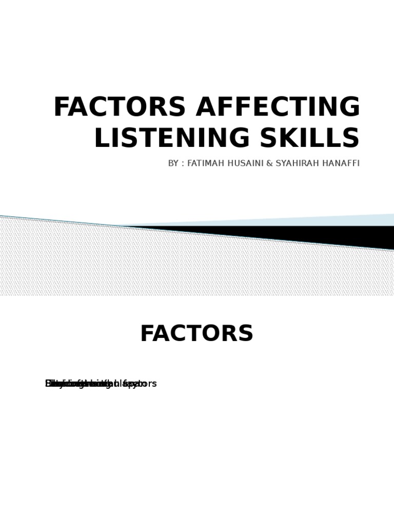 Factors Affecting Listening Skills | Attention | Bias