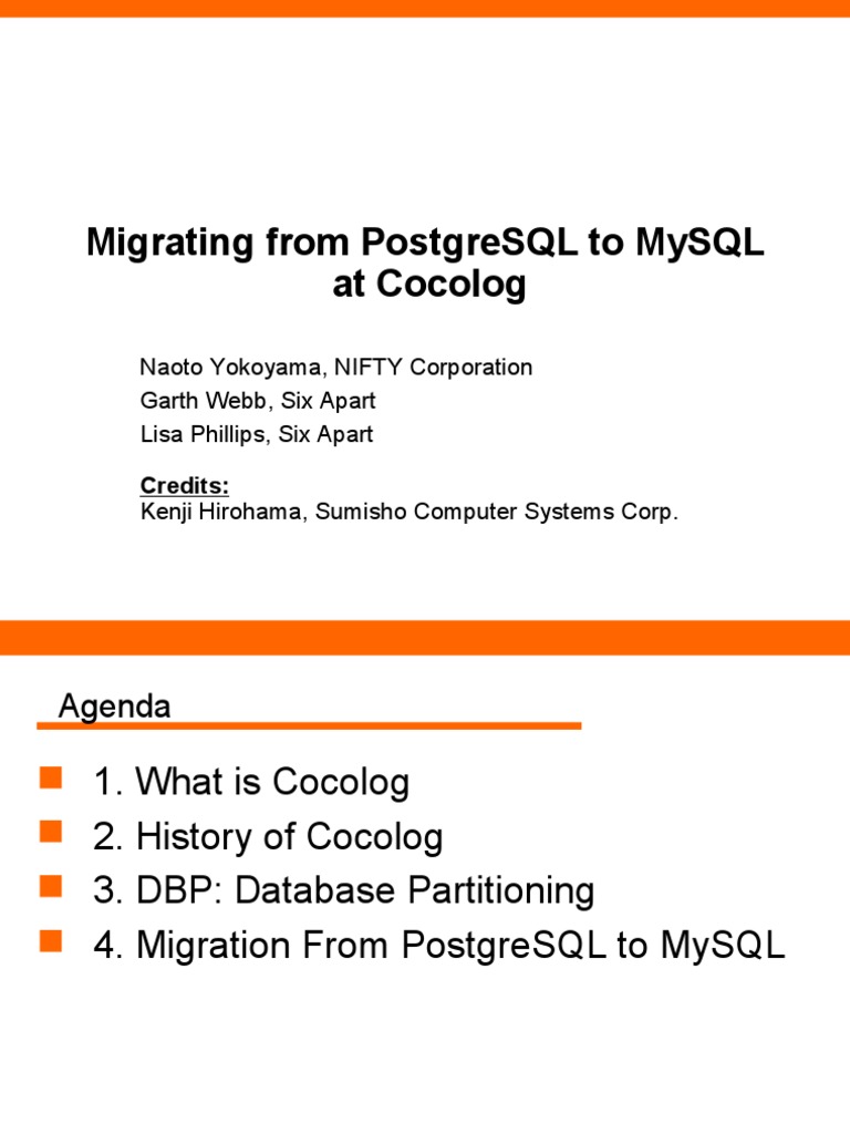 Migrating From PostgreSQL To MySQL at Cocolog, Japan's Largest Blog ... Migrating From PostgreSQL To MySQL at Cocolog, Japan's Largest Blog ...
