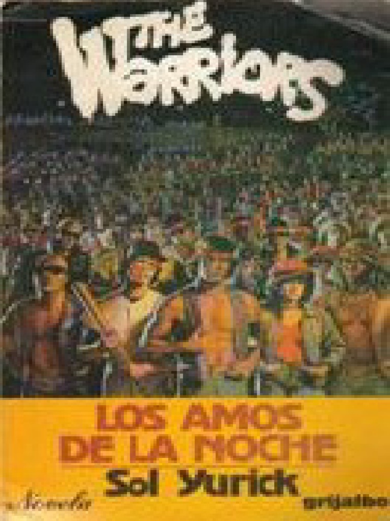 Yurick Sol - The Warriors (Los Amos de La Noche) | PDF | Naturaleza