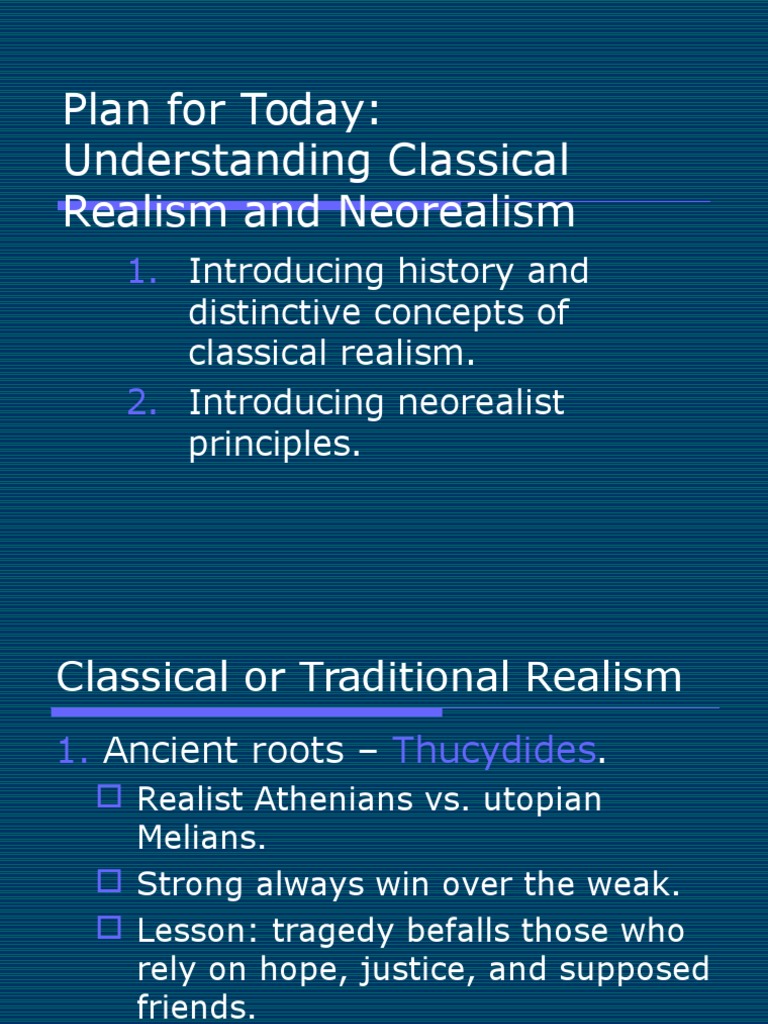 Realism and Neorealism | International Relations | International Politics