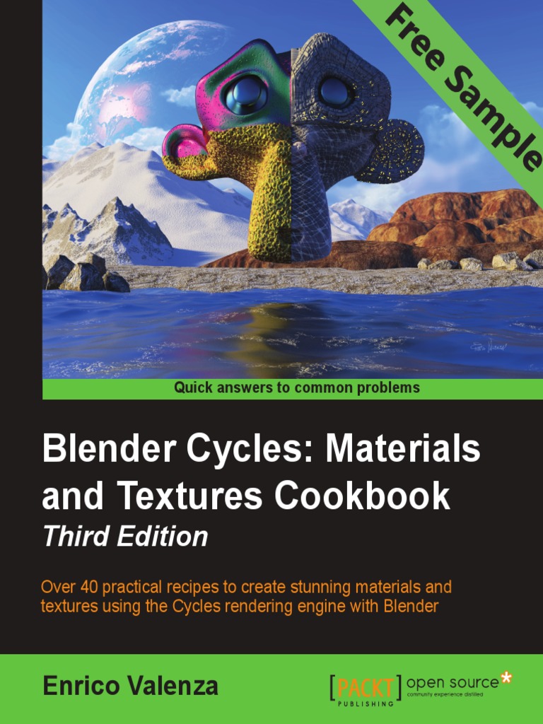 Blender Cycles Materials And Textures Cookbook Third Edition Sample
