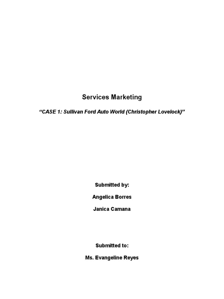 Sullivan Ford Auto World Case Study | PDF | Sales | Marketing