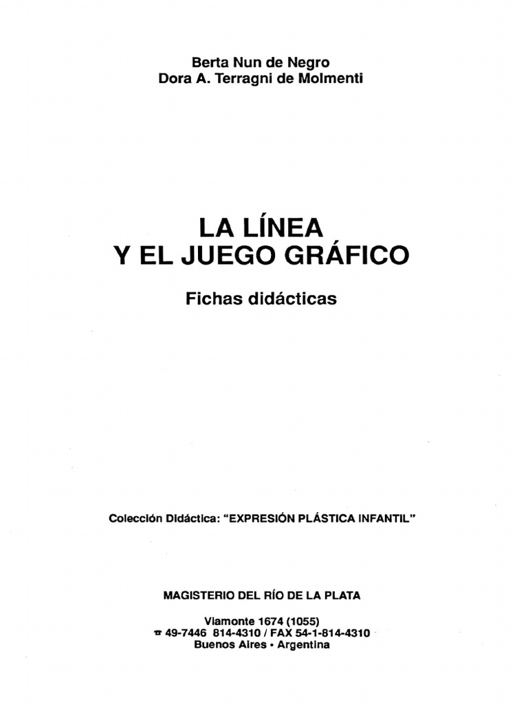 NUN, Berta y TERRAGNI, Dora - La Línea y El Juego Gráfico | PDF
