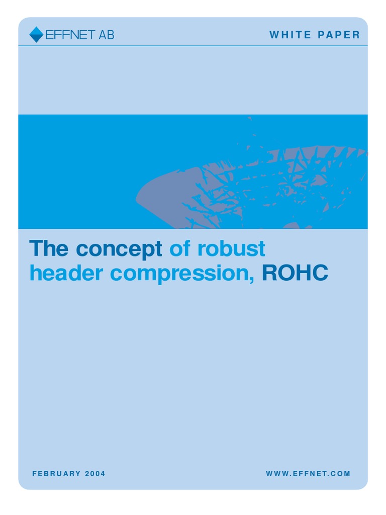 The Concept Rohc: of Robust Header Compression | PDF | Network Packet ...