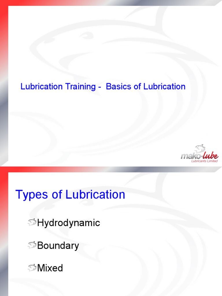 Basics of Lubrication - Training | PDF | Bearing (Mechanical) | Motor Oil