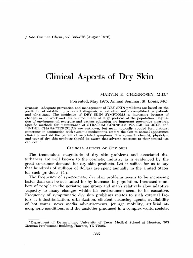 Clinical Aspects of Dry Skin: J. Soc. Cosmet. Chem., 27, 365-376 ...