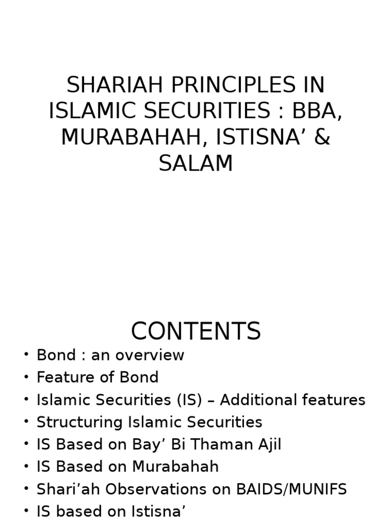 Shariah Princiles in Islamic Securities Bba, Murabahah, Istisna & Salam ...
