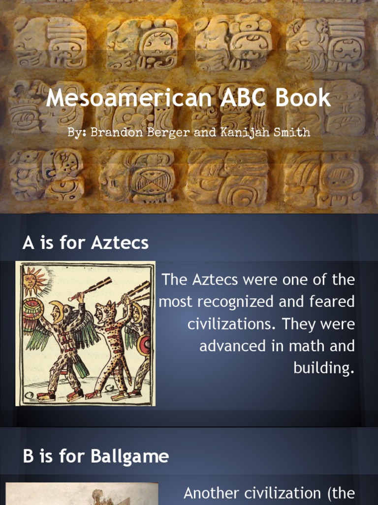 Mesoamerican Abc Book | PDF | Maya Civilization | Mesoamerica