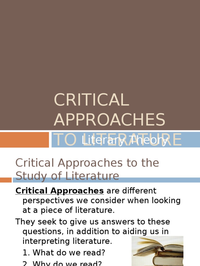 Critical Approaches - Literary Theory Powerpoint | PDF | Psychological ...