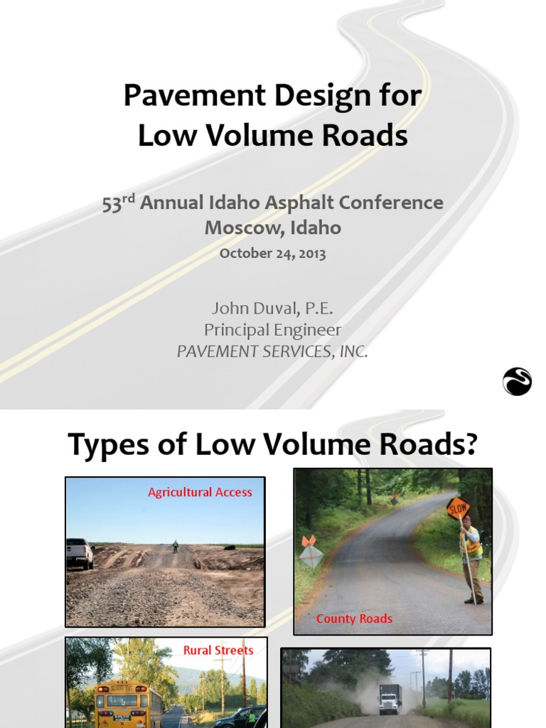 06 - Design Low Volume Roads - John Duval - IAC 2013 | PDF | Road ...