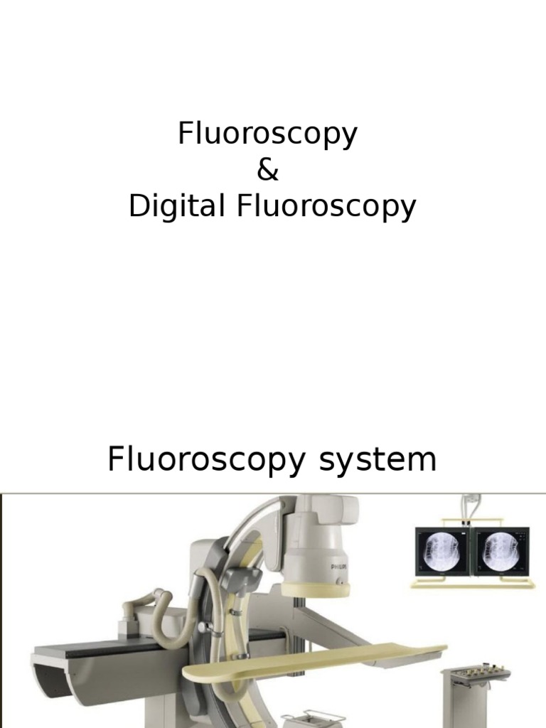 Fluoroscopy | Vacuum Tube | Television