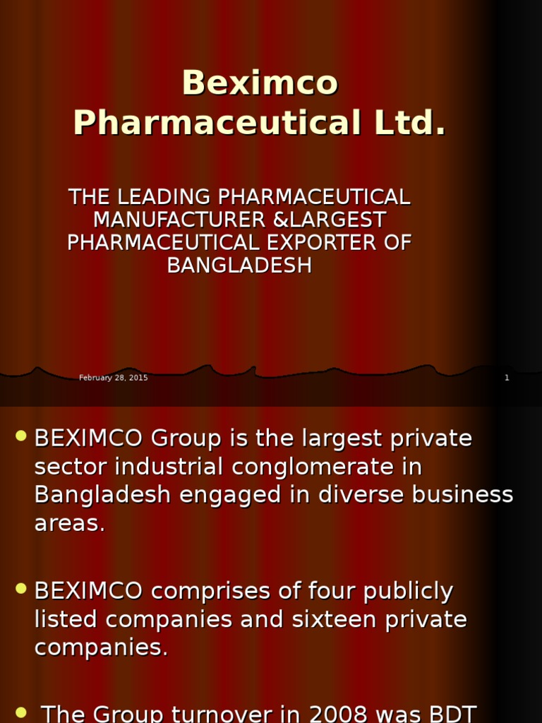 Beximco Pharmaceutical LTD (1) Presentation | PDF | Pharmaceutical Industry | Healthcare Industry