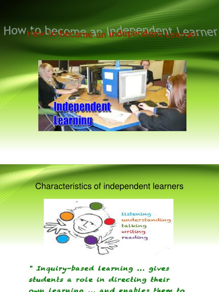 Independent Learning | PDF | Motivation | Motivational