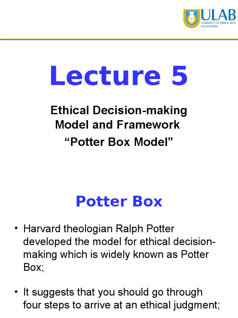 Lec-5 - Potter Box Model | PDF | Truth | Epistemology