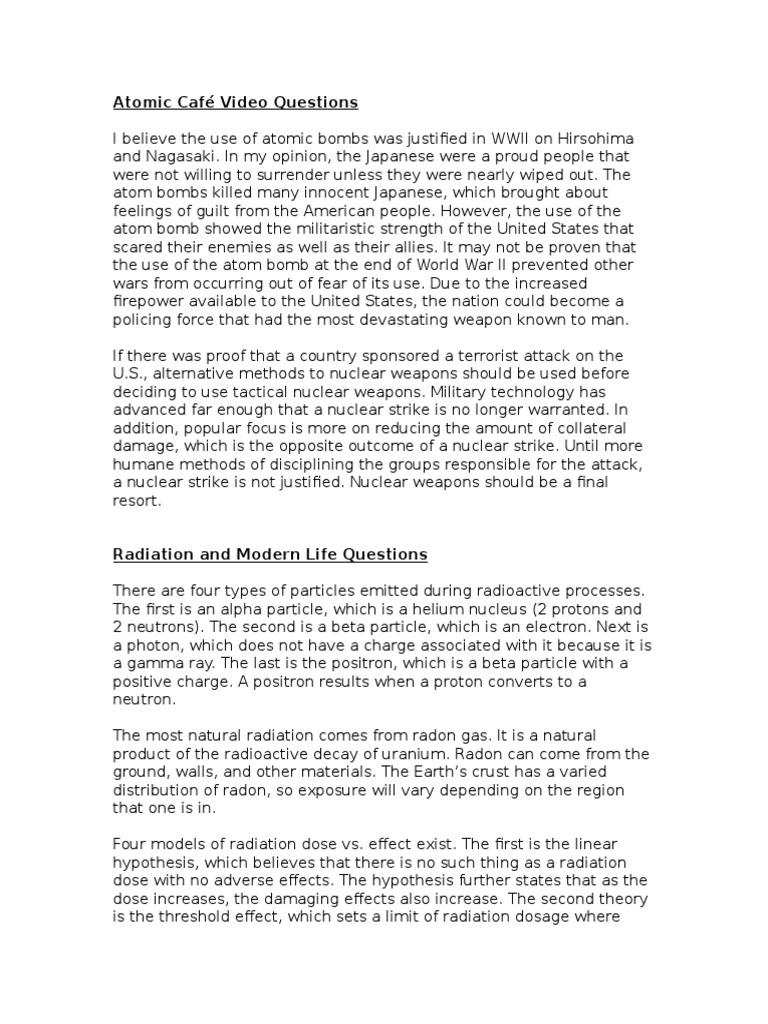 I Believe The Use of Atomic Bombs Was Justified in WWII On Hirsohima ...