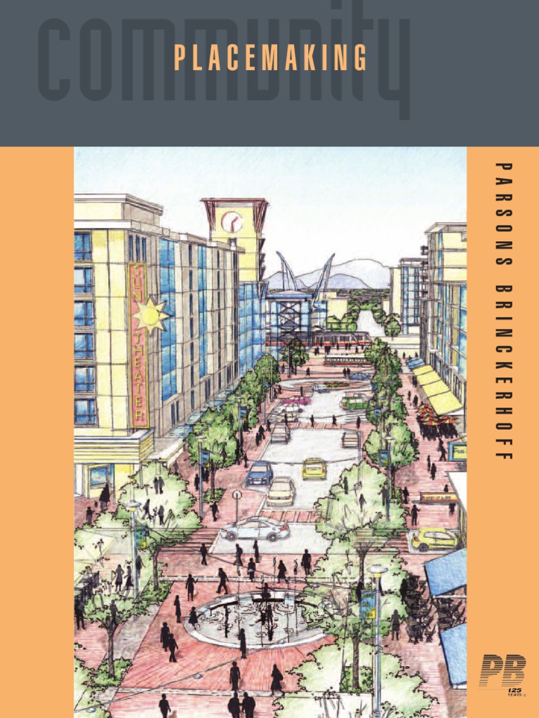 Sense of Place Placemaking Creating A | PDF | Rapid Transit | Rail ...