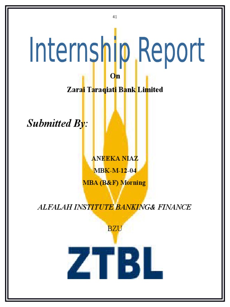 Internship Report On ZTBL by Aneeka Niaz | PDF | Accounting | Human ...