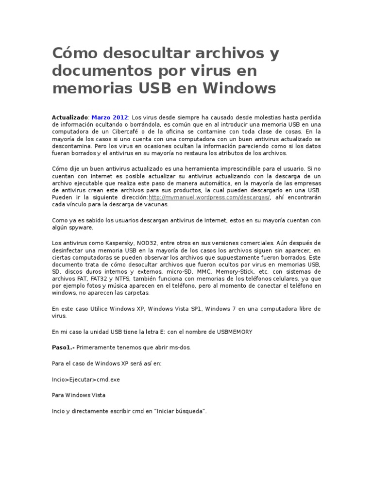 Desocultar Archivos y Documentos Por Virus en Memorias USB Desocultar Archivos y Documentos Por ...