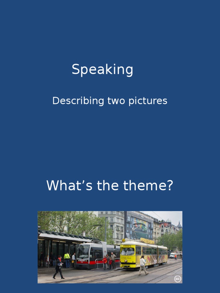 Aptis Speaking-Part 1-Descb-Comparing 2 Pics | PDF | Social Science