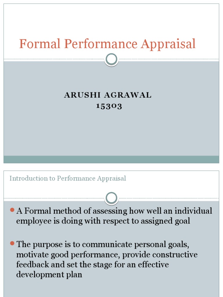 Formal Performance Appraisal | PDF | Performance Appraisal | Goal